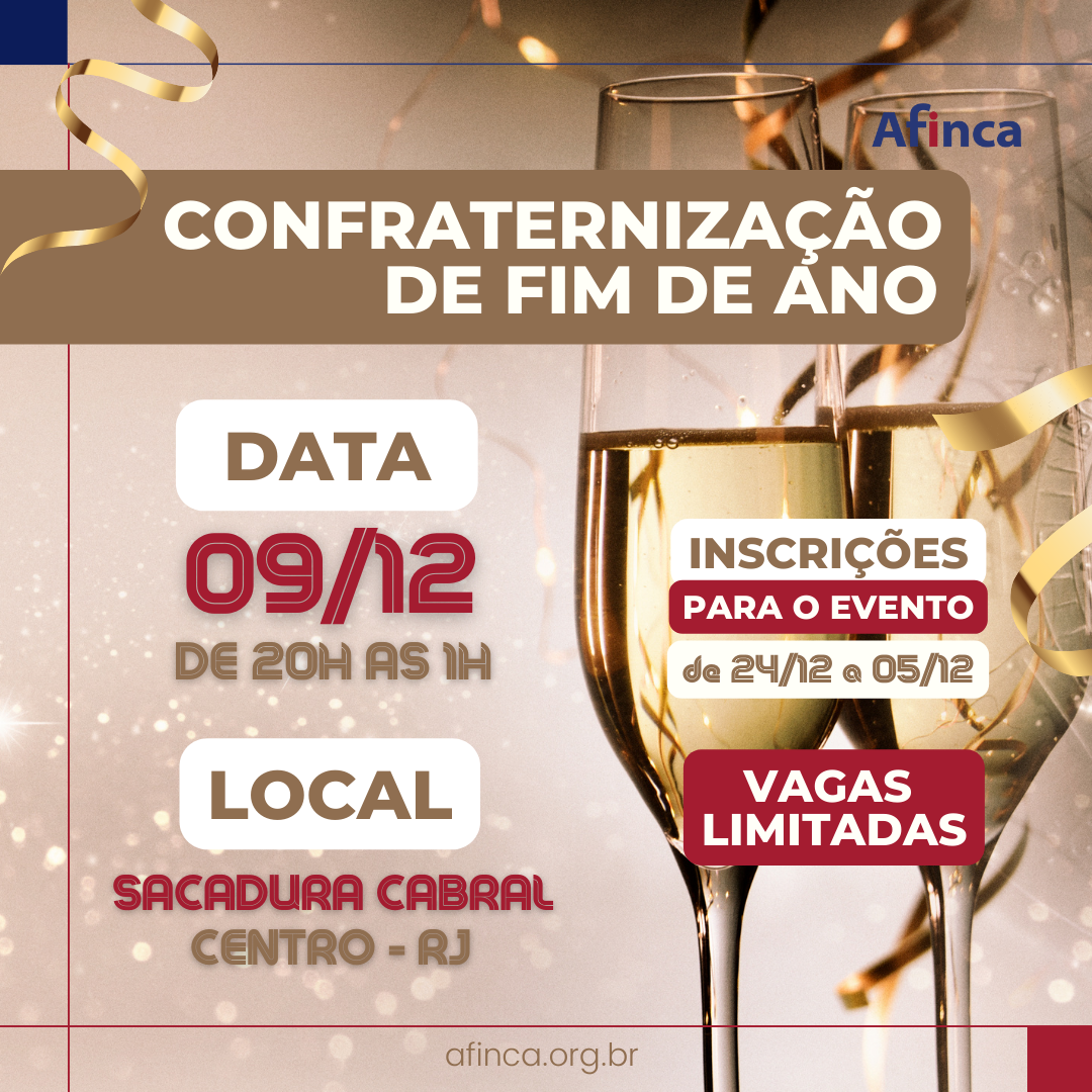 09 DE DEZEMBRO É A DATA DA CONFRATERNIZAÇÃO DE FIM DE ANO DA AFINCA ...