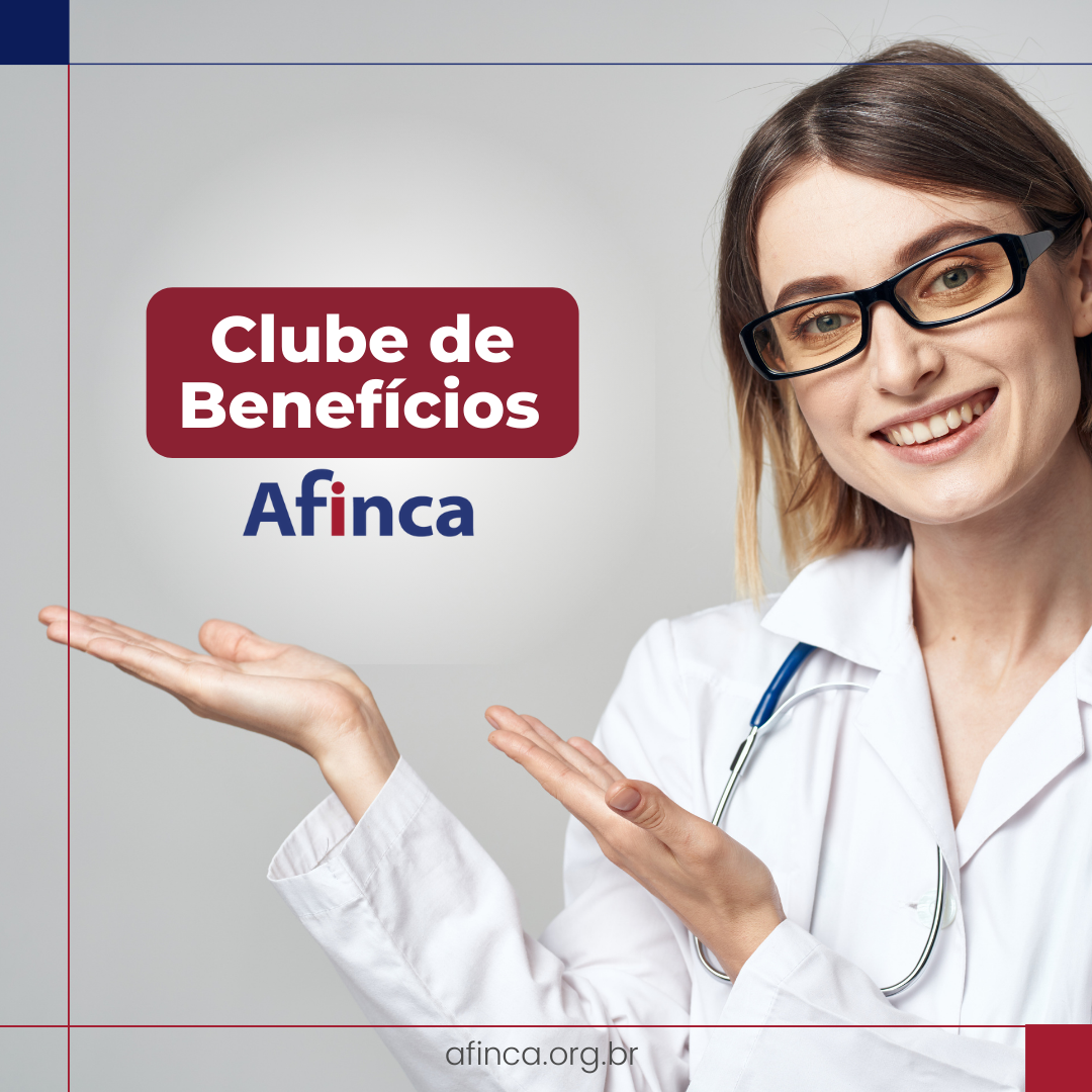 CLUBE DE BENEFÍCIOS AFINCA OFERECE VANTAGENS EXCLUSIVAS PARA ASSOCIADOS ...